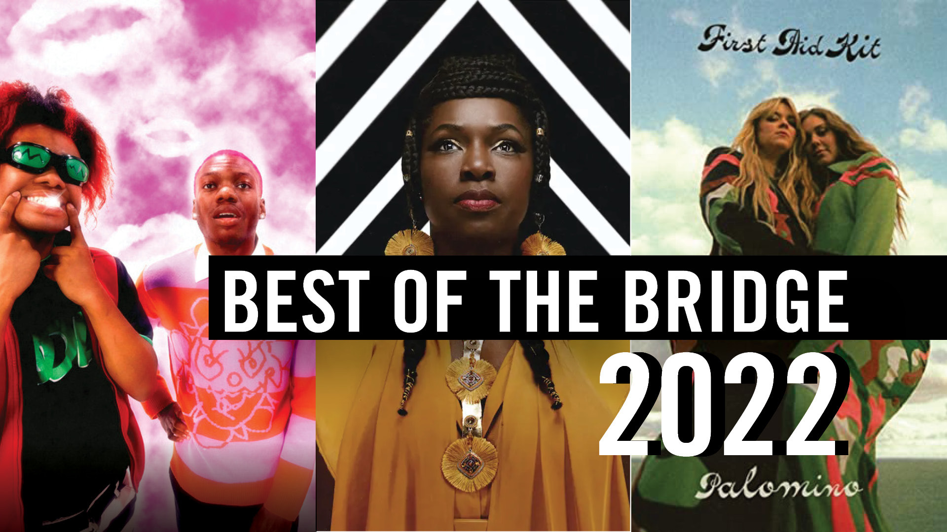 Best of The Bridge 2022
