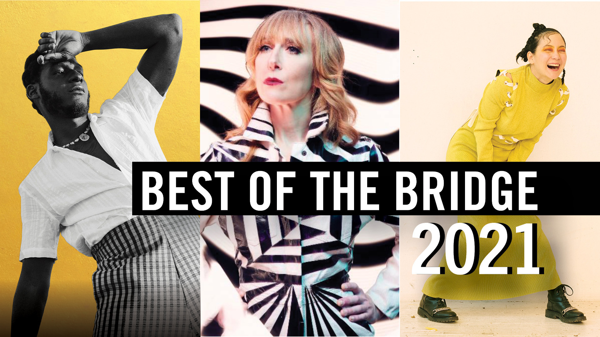 Best of The Bridge 2021