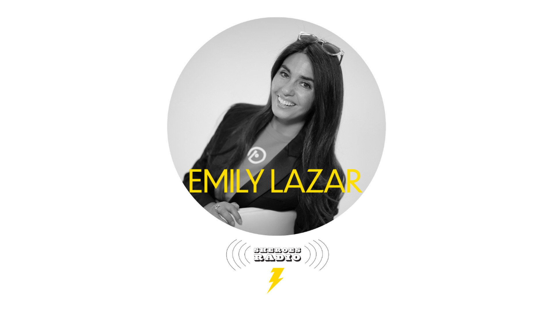 SHEROES: Emily Lazar