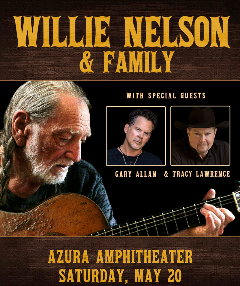 Willie Nelson & Family w/Gary Allan & Tracy Lawrence at Azura Amphitheater